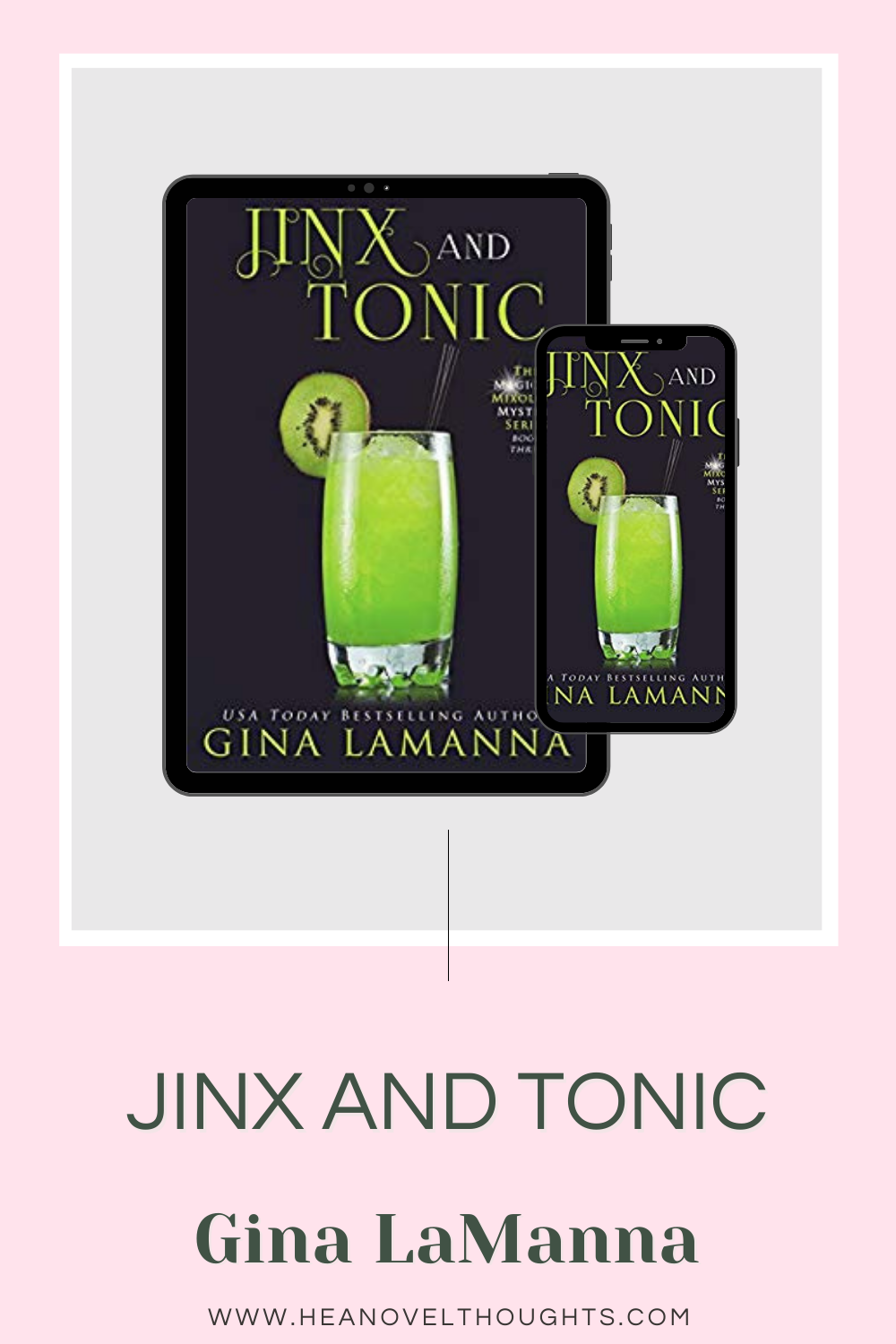 Review of Jinx and Tonic by Gina LaManna - HEA Novel Thoughts