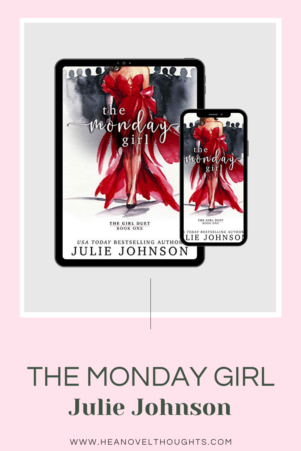 Monday Girl by Julie Johnson - HEA Novel Thoughts