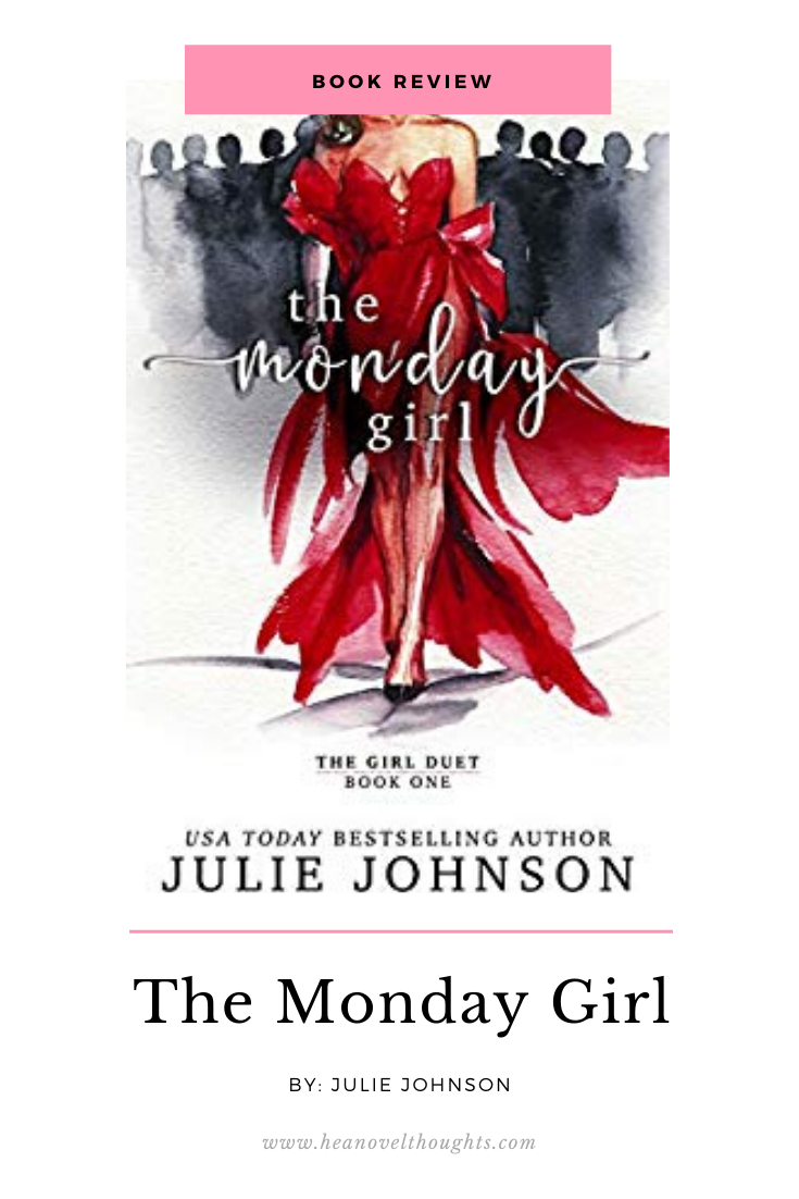 Monday Girl by Julie Johnson - HEA Novel Thoughts