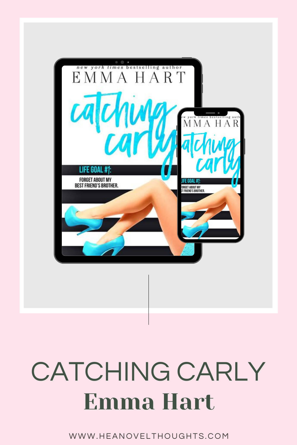Catching Carly by Emma Hart - HEA Novel Thoughts