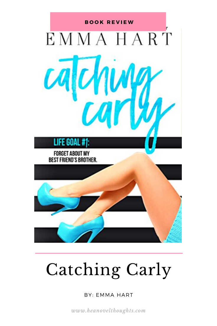 Catching Carly by Emma Hart - HEA Novel Thoughts