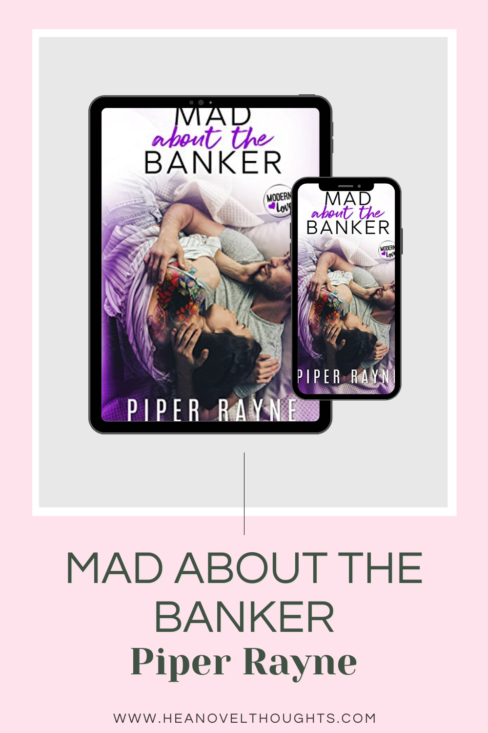 Mad About the Banker by Piper Rayne - HEA Novel Thoughts