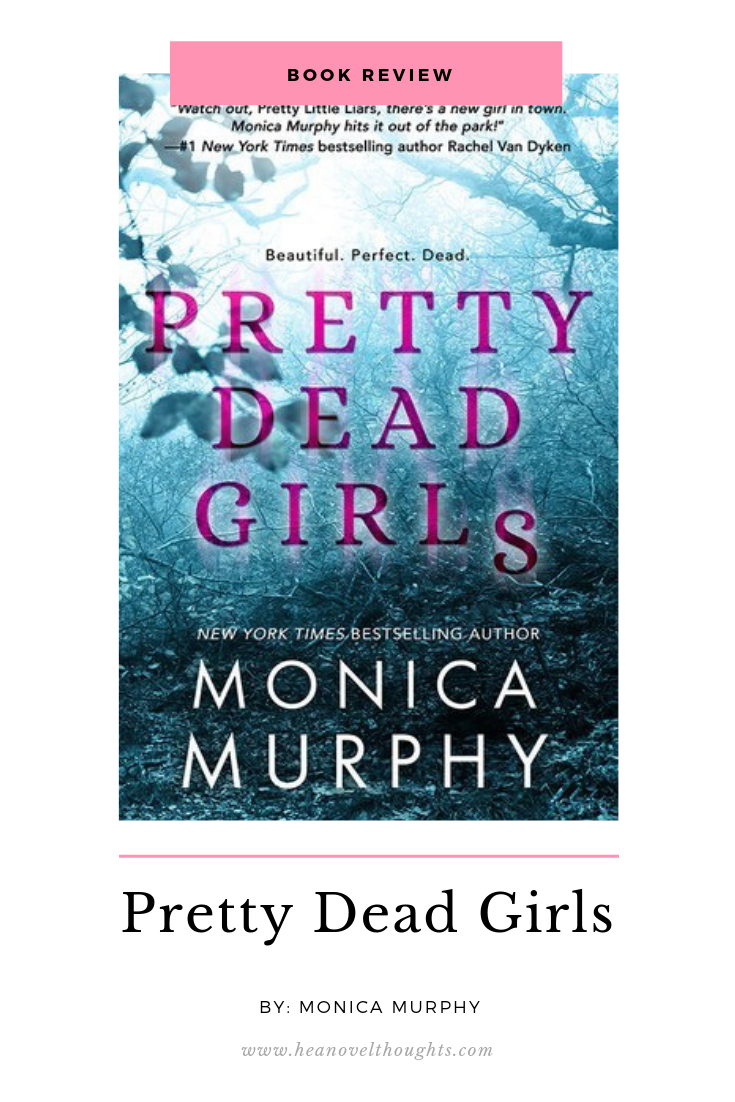 Review of Pretty Dead Girls by Monica Murphy - HEA Novel Thoughts