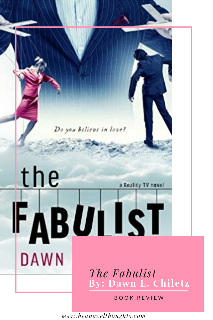 Review of The Fabulist by Dawn Chiletz - HEA Novel Thoughts