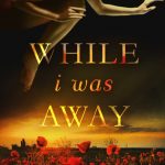 Exclusive Excerpt: While I Was Away by Stylo Fantome