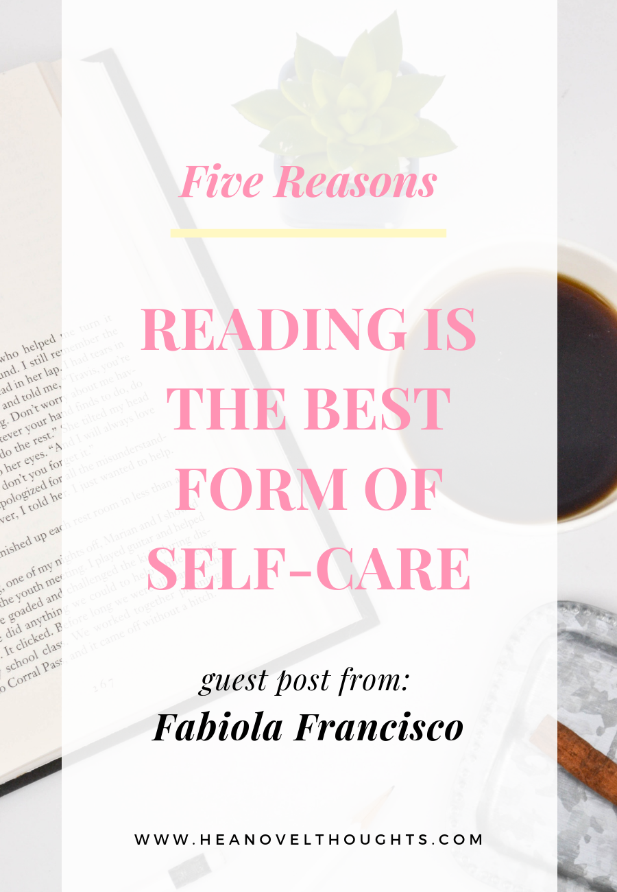 Top 5 Reasons Why Reading is the Best Form of Self Care