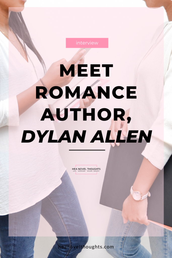 Exclusive Interview with Dylan Allen - HEA Novel Thoughts