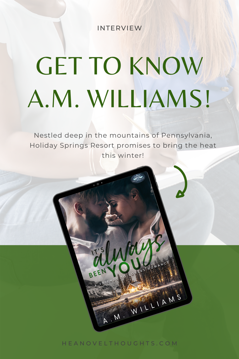Get to Know Author A.M. Williams - HEA Novel Thoughts