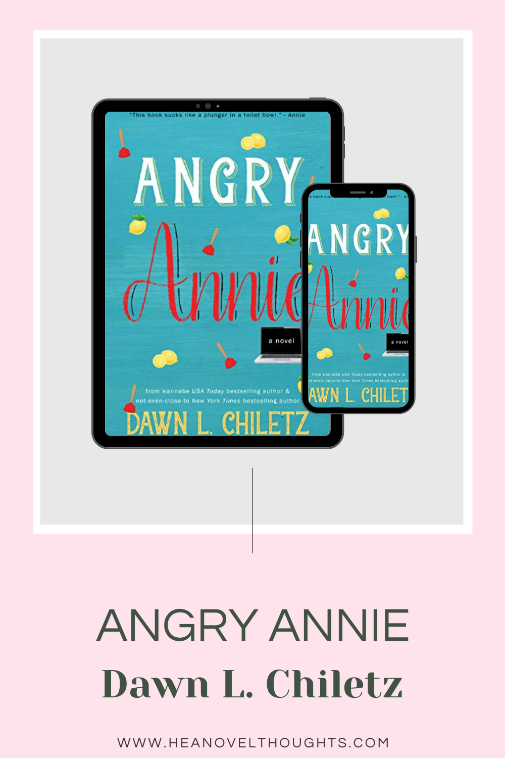 Review of Angry Annie by Dawn L Chiletz - HEA Novel Thoughts